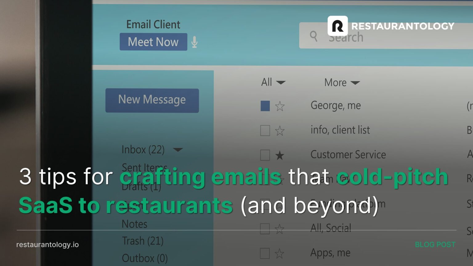 3 tips for crafting emails that cold-pitch SaaS to restaurants (and ...